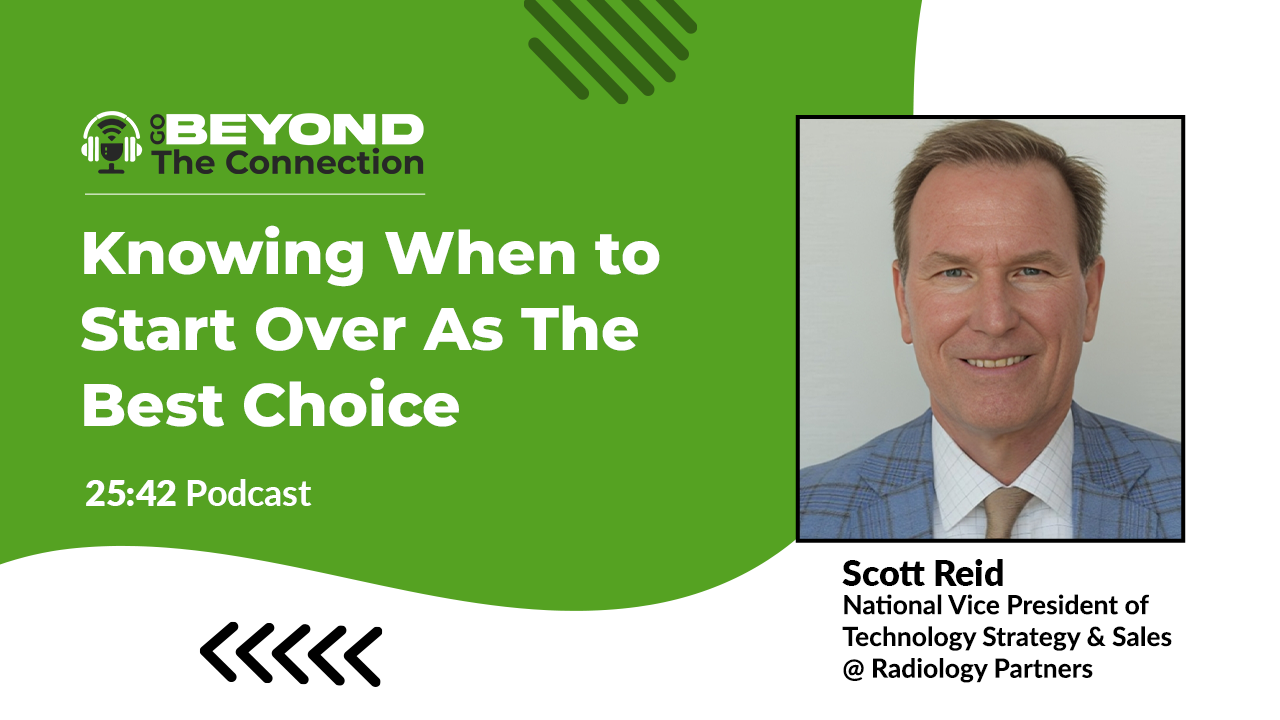 Scott Reid on Knowing When to Start Over | Go Beyond Podcast